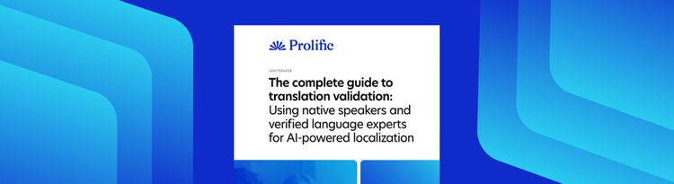 Translation validation | Prolific